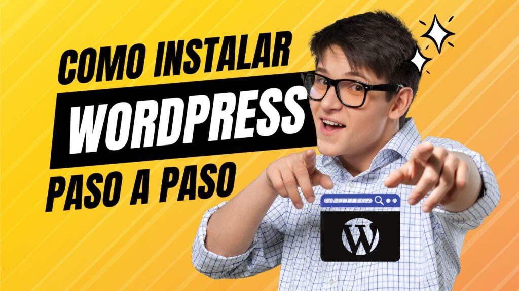 Cómo instalar WordPress en un hosting paso a paso